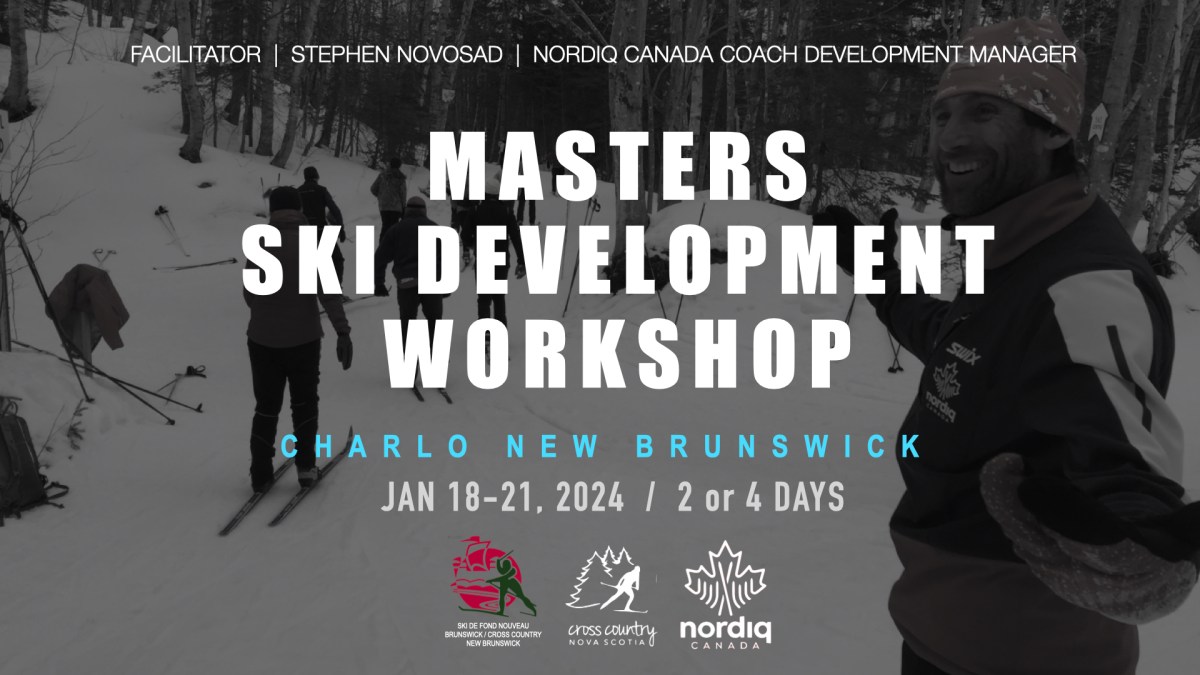2024 Masters Development Workshop – Cross Country Nova Scotia